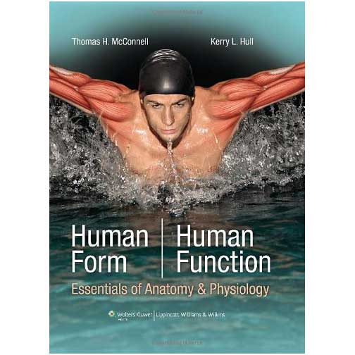 Human Form Human Function: Essentials of Anatomy Physiology | Pro ...